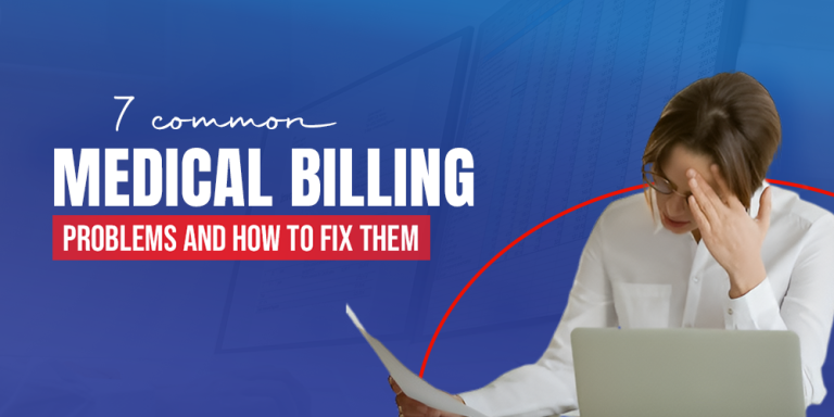 Common Medical Billing Problems and How to Fix Them